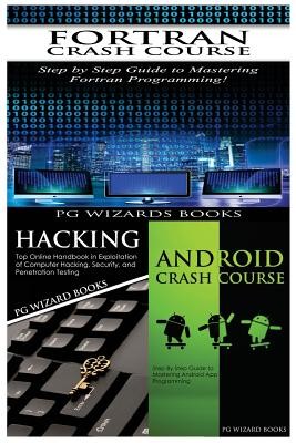 FORTRAN Crash Course Hacking Android Crash Course