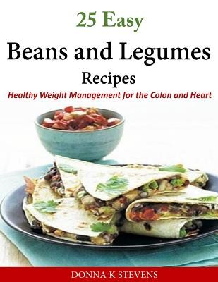 25 Easy Beans and Legumes Recipes | Knygos.lt