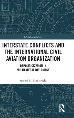 Interstate Conflicts and the International Civil Aviat..