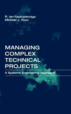 Managing Complex Technical Projects | Knygos.lt