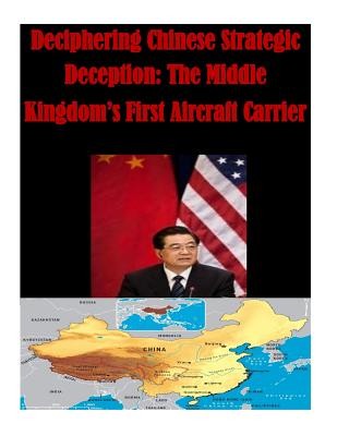 Deciphering Chinese Strategic Deception | Knygos.lt