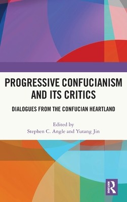 Progressive Confucianism and Its Critics | Knygos.lt