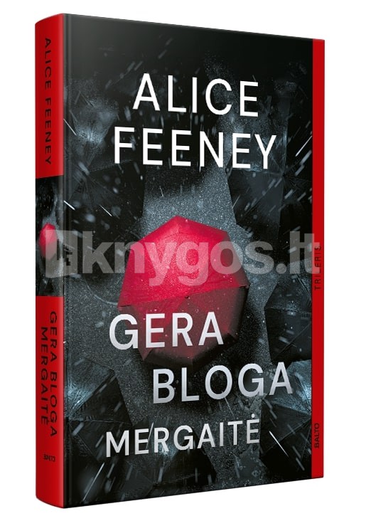 Gera bloga mergaitė | Knygos.lt