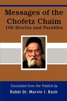 Messages of the Chofetz Chaim | Knygos.lt