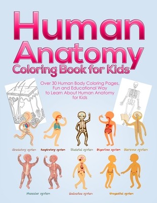 Human Anatomy Coloring Book for Kids | Knygos.lt