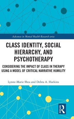 Class Identity, Social Hierarchy, and Psychotherapy + NEMOKAMAS ATVEŽIMAS!