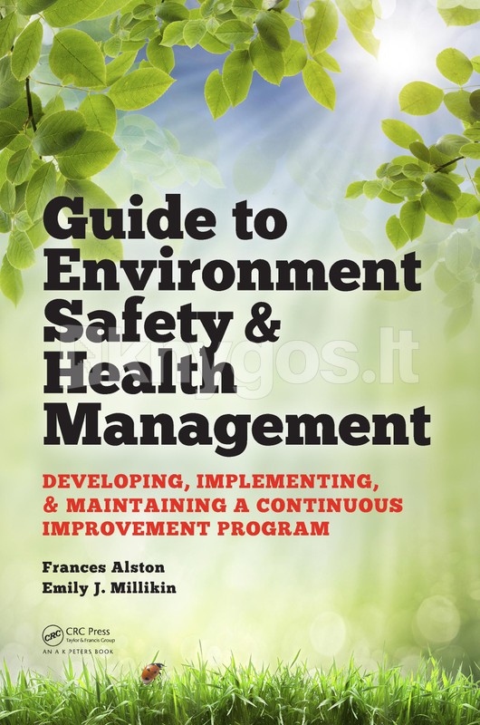 Guide to Environment Safety and Health Management