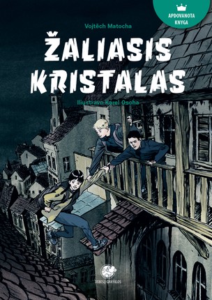 Žaliasis kristalas | Knygos.lt