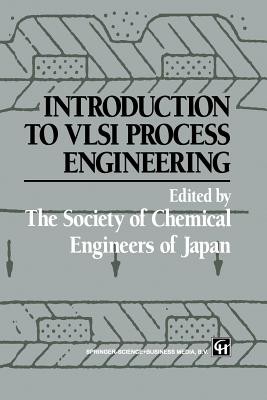 Introduction to VLSI Process Engineering | Knygos.lt