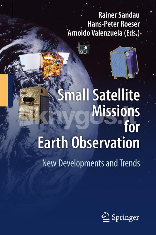 Small Satellite Missions for Earth Observation