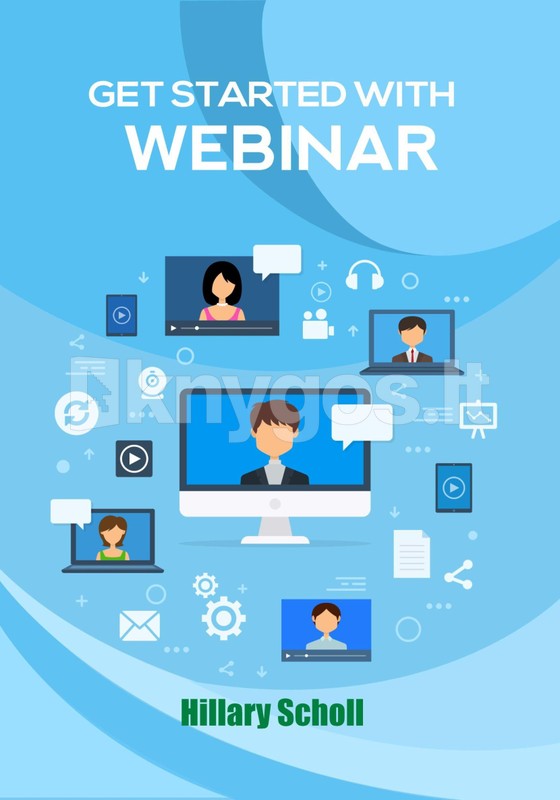 Get Started With Webinar (el. knyga) | Knygos.lt