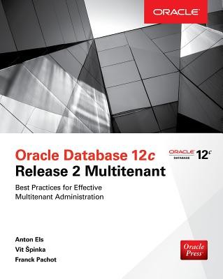 Oracle Database 12c Release 2 Multitenant | Knygos.lt