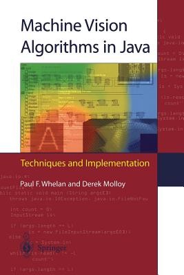 Machine Vision Algorithms in Java | Knygos.lt
