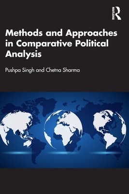 Methods and Approaches in Comparative Political Analys..