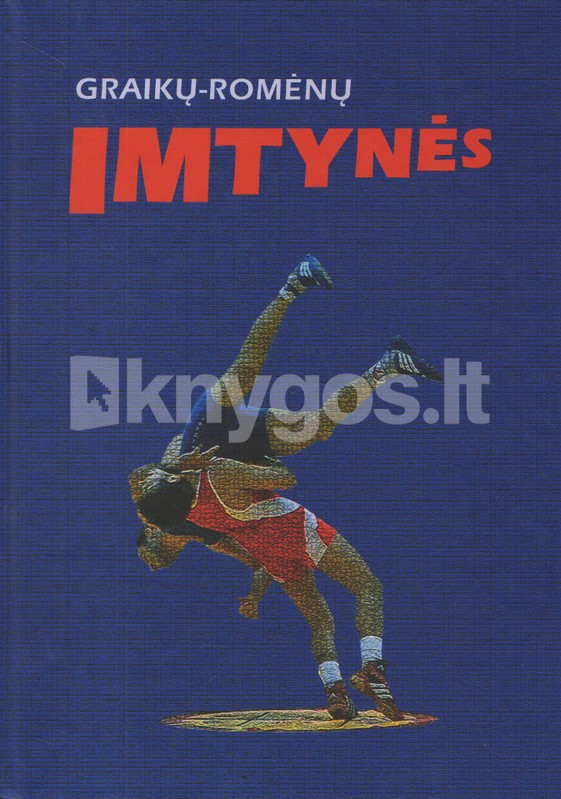 Graikų - Romėnų imtynės | Knygos.lt