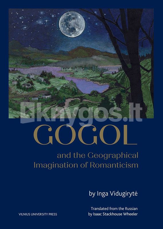 Gogol and the geographical imagination of romanticism