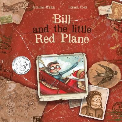 Bill and the Little Red Plane | Knygos.lt
