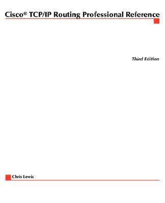 Cisco TCP/IP Routing Professional Reference | Knygos.lt