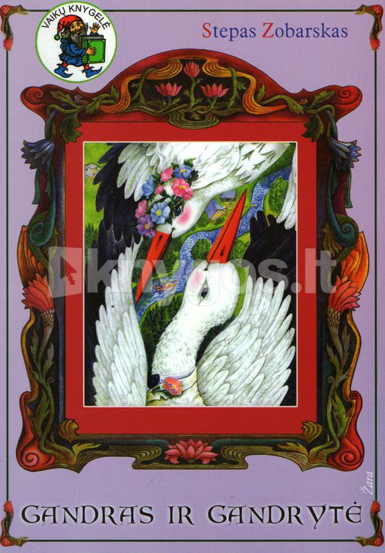 Gandras ir gandrytė | Knygos.lt