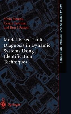 Model-Based Fault Diagnosis in Dynamic Systems Using I..