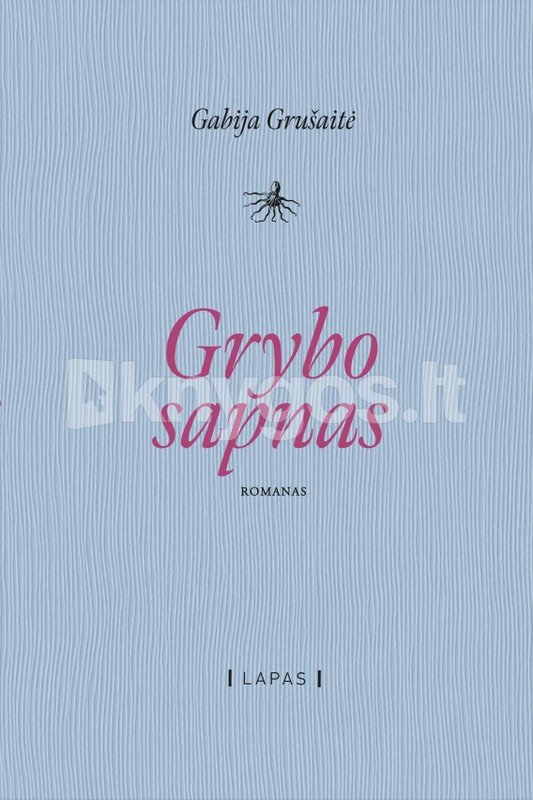 Grybo sapnas | Knygos.lt