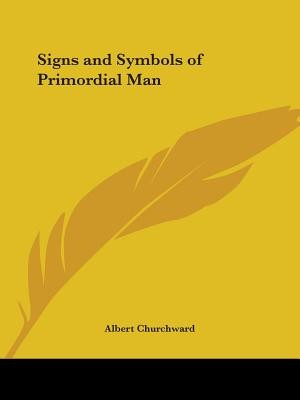 Signs and Symbols of Primordial Man | Knygos.lt