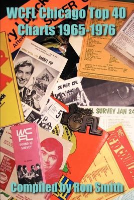 WCFL Chicago Top 40 Charts 1965-1976 | Knygos.lt