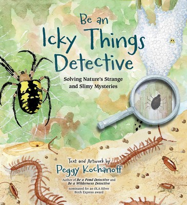 Be an Icky Things Detective | Knygos.lt