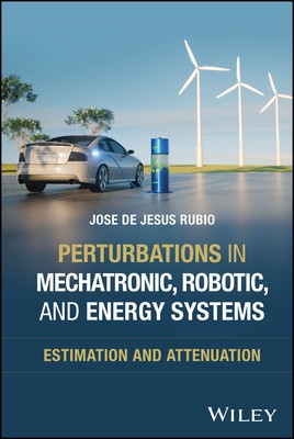 Perturbations in Mechatronic, Energy, and Robotic Systems + NEMOKAMAS ...