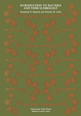 Introduction to Bacteria and Their Ecobiology