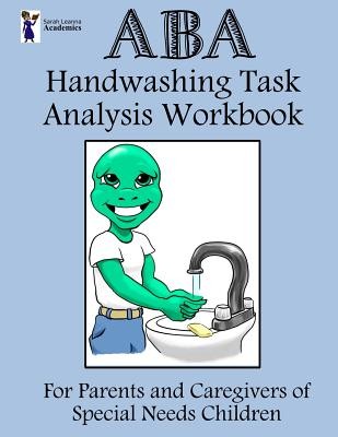ABA Handwashing Task Analysis Workbook | Knygos.lt