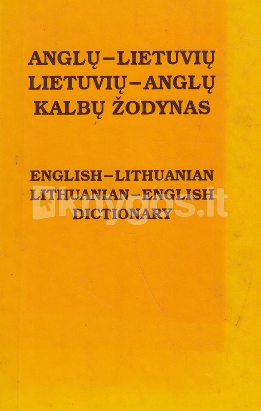 Anglų-lietuvių, lietuvių-anglų kalbų žodynas