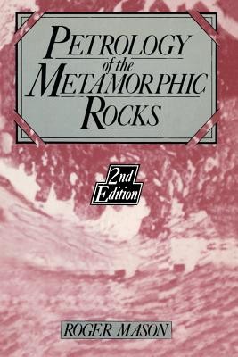 Petrology of the Metamorphic Rocks | Knygos.lt