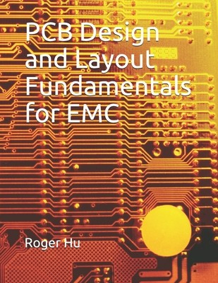 PCB Design and Layout Fundamentals for EMC | Knygos.lt