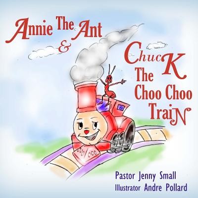 Annie The Ant and Chuck The Choo Choo Train + NEMOKAMAS ATVEŽIMAS!