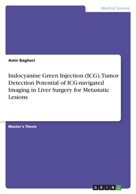 Indocyanine Green Injection (ICG). Tumor Detection Pot..