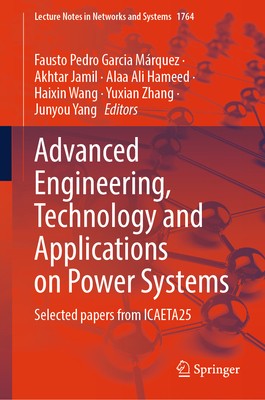 Advanced Engineering, Technology and Applications on Power Systems ...