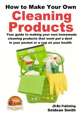 How to Make Your Own Cleaning Products | Knygos.lt