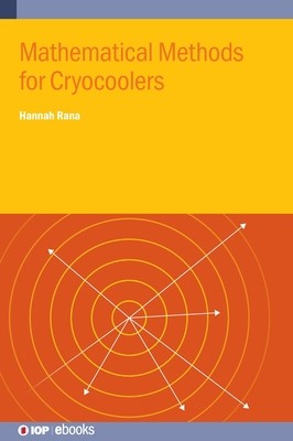 Mathematical Methods for Cryocoolers + NEMOKAMAS ATVEŽIMAS!