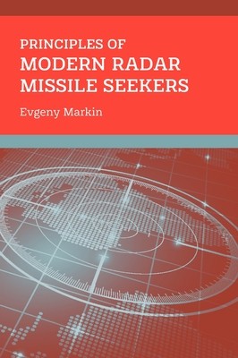 Principles of Modern Radar Missile Seekers | Knygos.lt