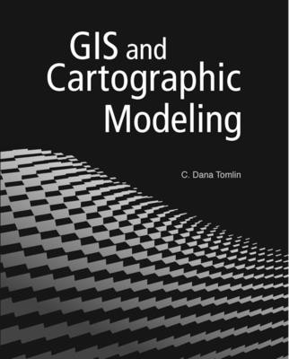 GIS and Cartographic Modeling | Knygos.lt