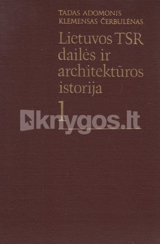 Lietuvos TSR dailės ir architektūros istorija
