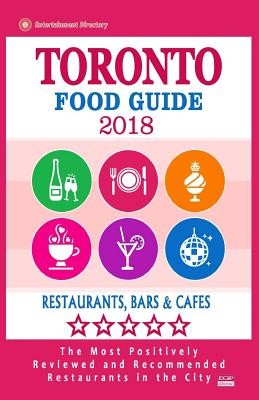 Toronto Food Guide 2018 | Knygos.lt