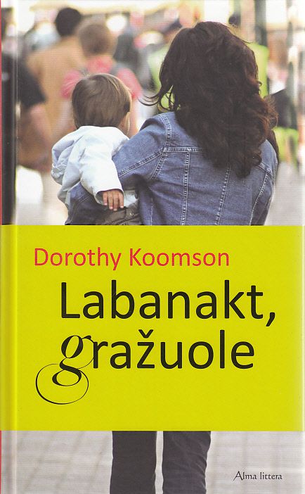 Labanakt, gražuole (skaityta knyga) | Knygos.lt