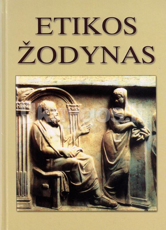 Etikos žodynas (skaityta knyga) | Knygos.lt