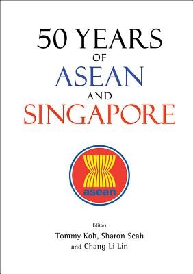 50 Years of ASEAN and Singapore | Knygos.lt