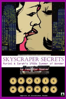 Skyscraper Secrets | Knygos.lt