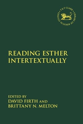 Reading Esther Intertextually | Knygos.lt