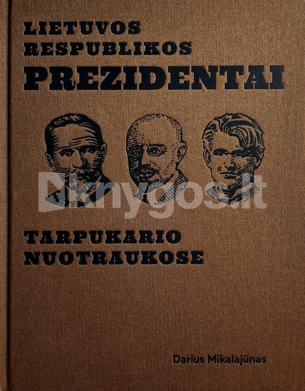Lietuvos Respublikos prezidentai tarpukario nuotraukose + NEMOKAMAS ...
