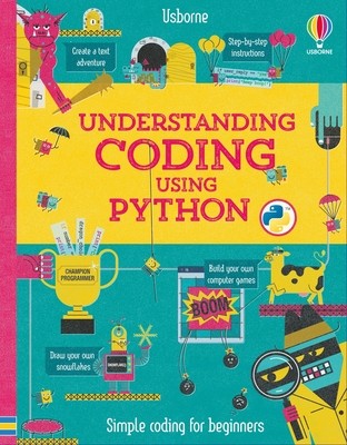 Understanding Coding Using Python | Knygos.lt